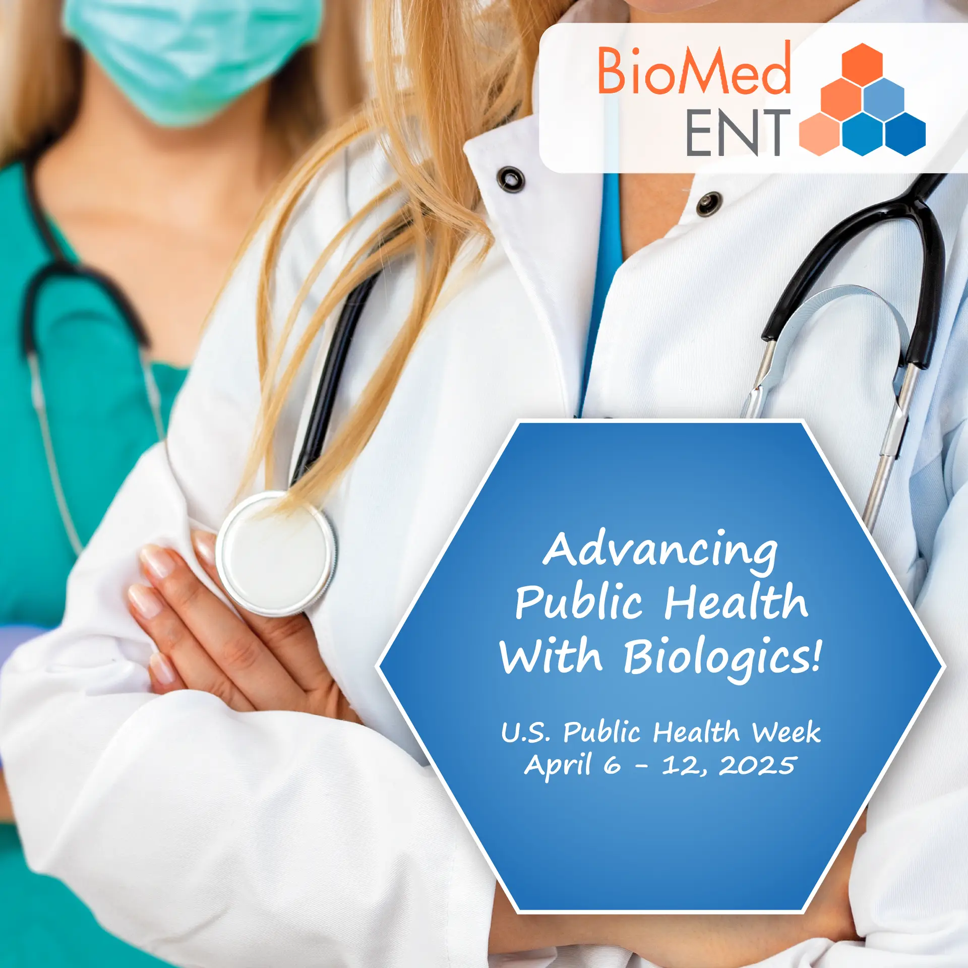 U.S. National Public Health Week | April 6-12, 2025 - BioMed ENT