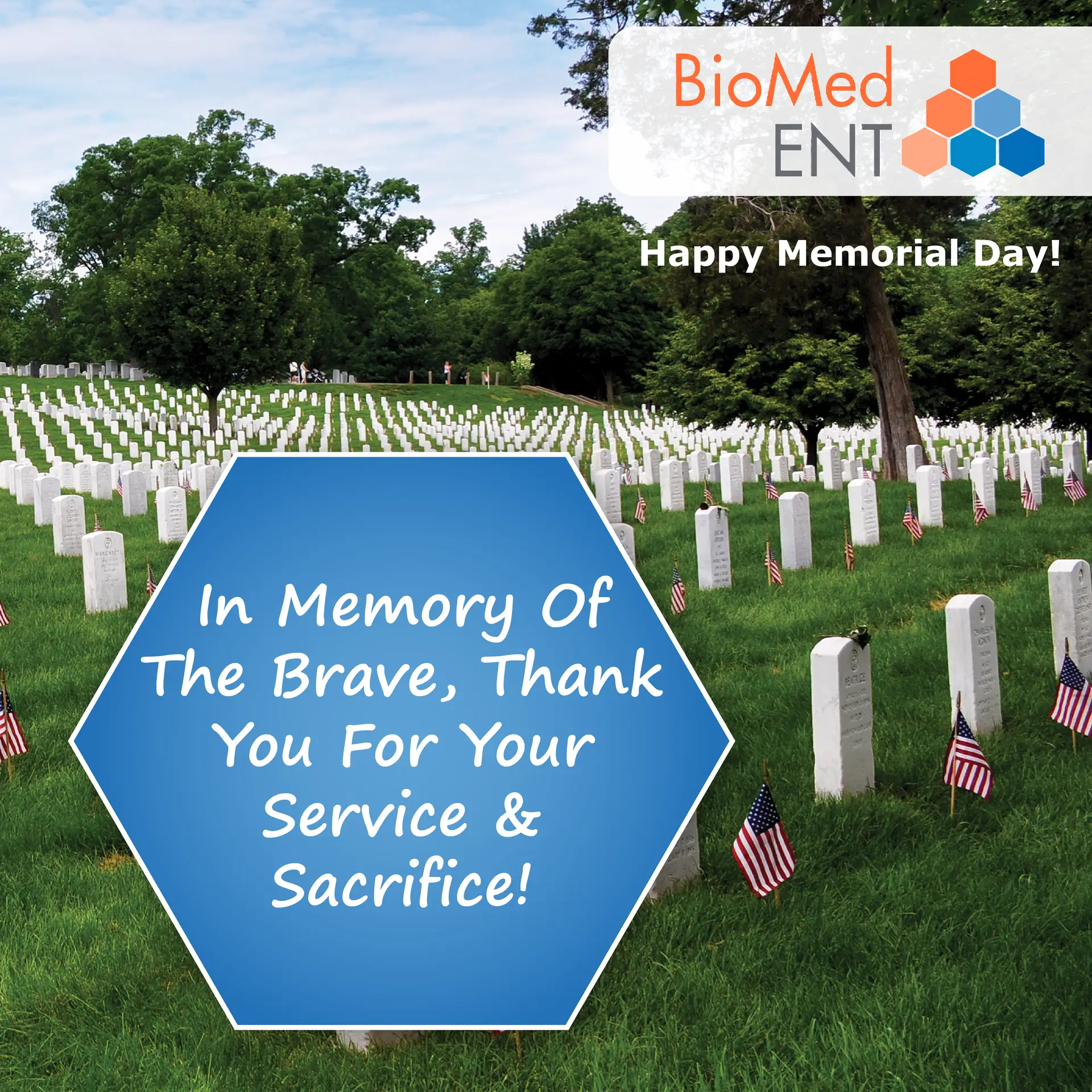 U.S. National Memorial Day | May 26, 2025 - BioMed ENT