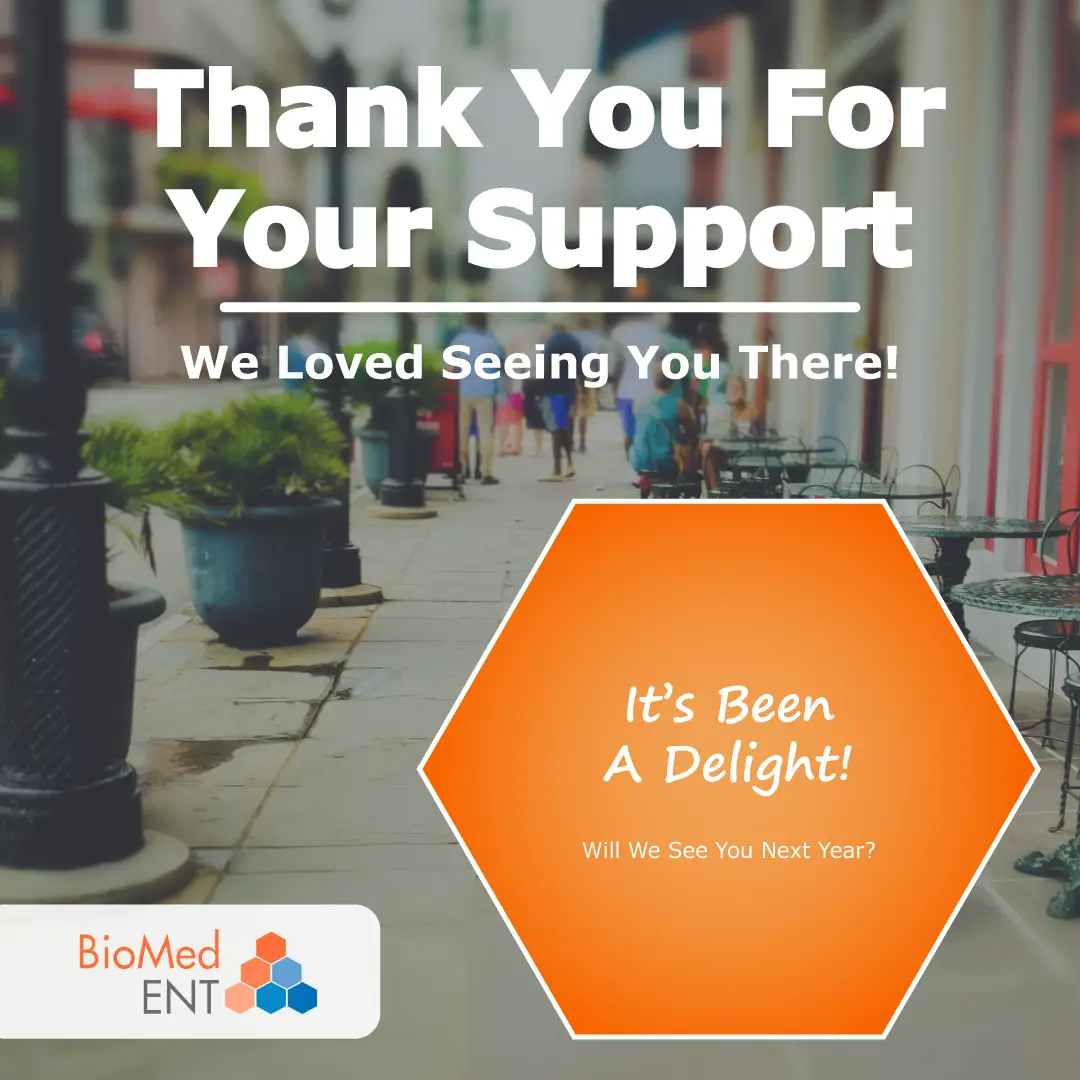 Thank You For Joining Us At COSM 2025! - BioMed ENT